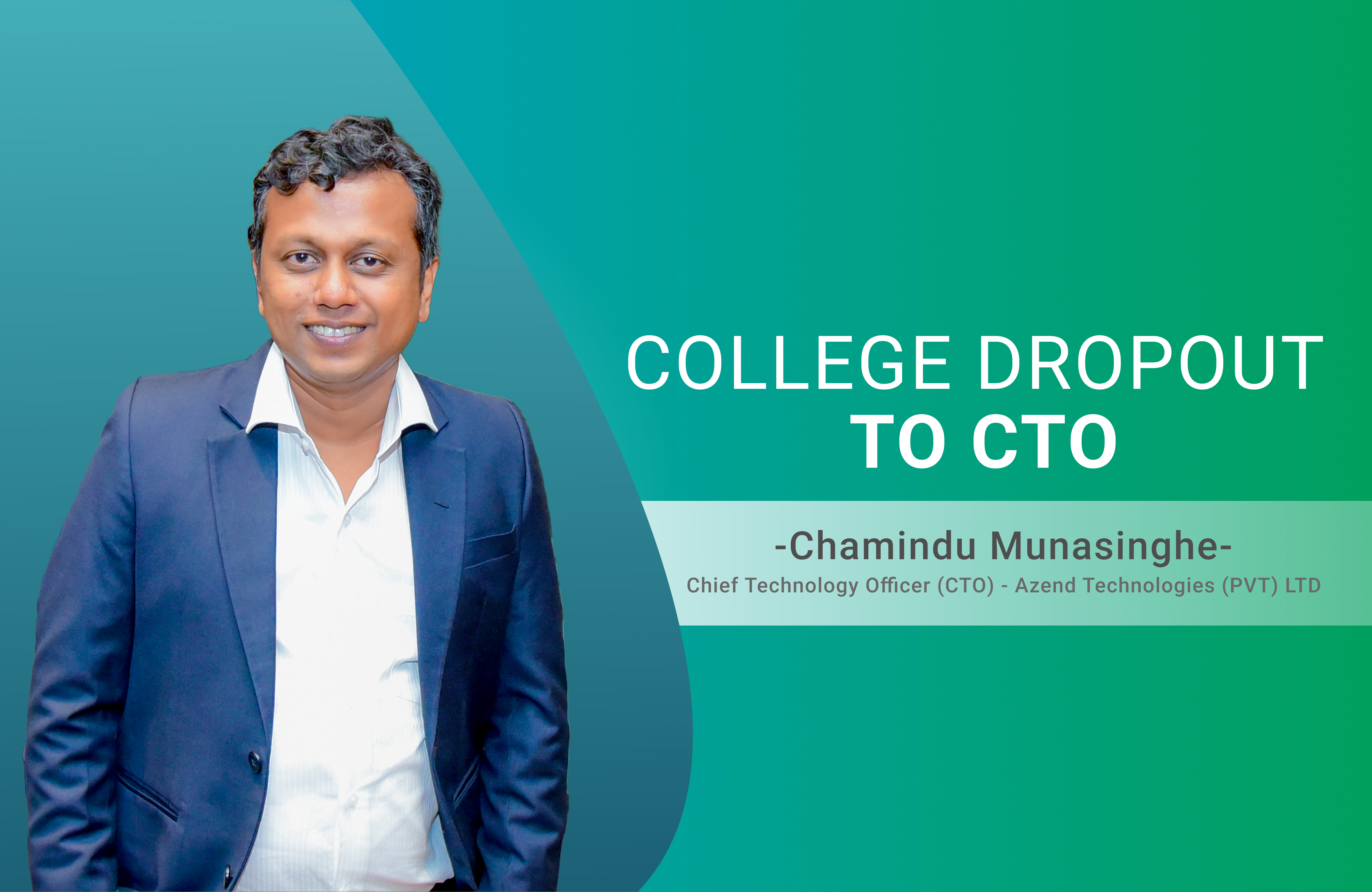 College Dropout to CTO | Careers360.lk